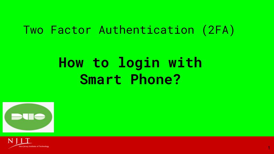 Duo Two-Factor Authentication | Information Services and Technology